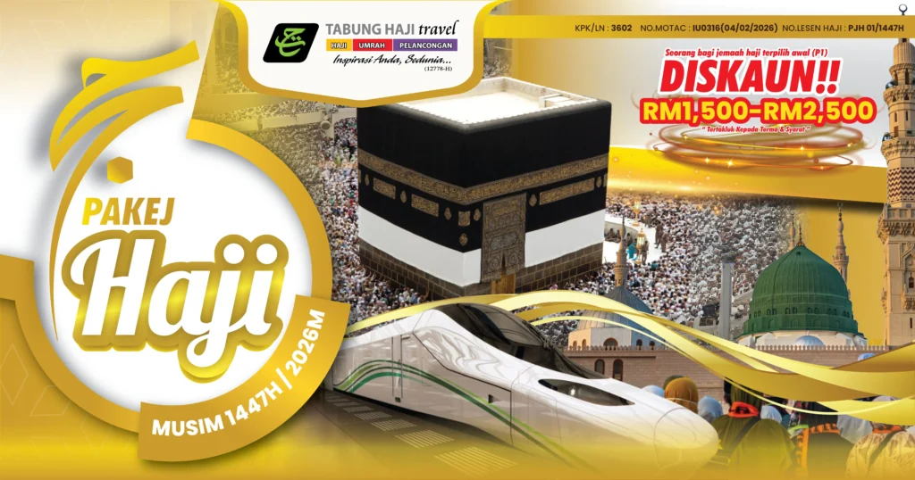 Pakej Haji Terbaik di Malaysia 1447H 2026M – Bersama Tabung Haji Travel